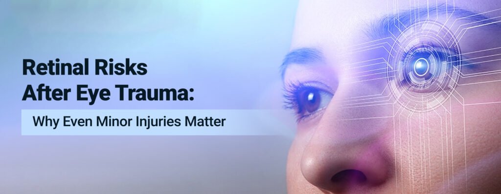 Eye Injury & Retina Risk | Best Retina Specialist in Delhi | The AKIO